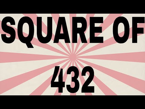 SQUARE OF 432