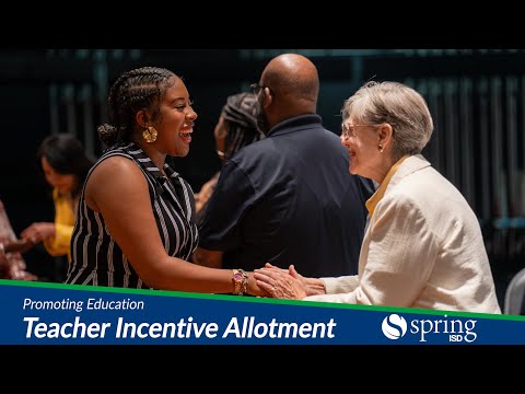 The Teacher Incentive Allotment Ceremony at Spring ISD
