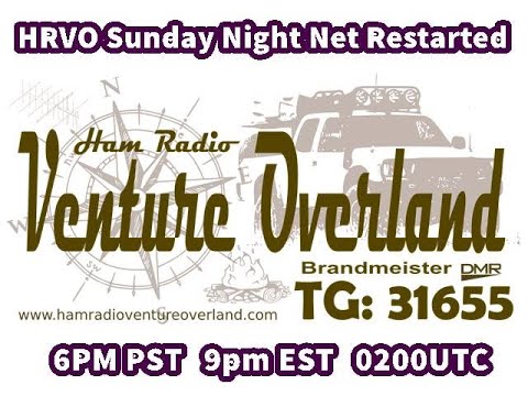 HRVO Sunday Net – Ham Radio Venture Overland