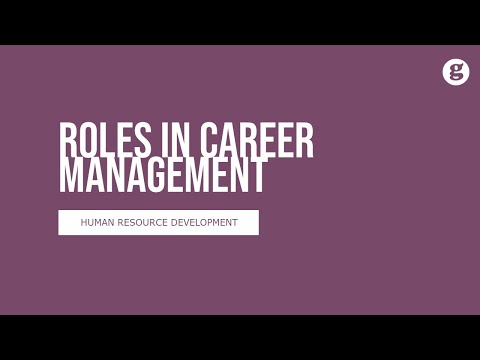 Roles in Career Management
