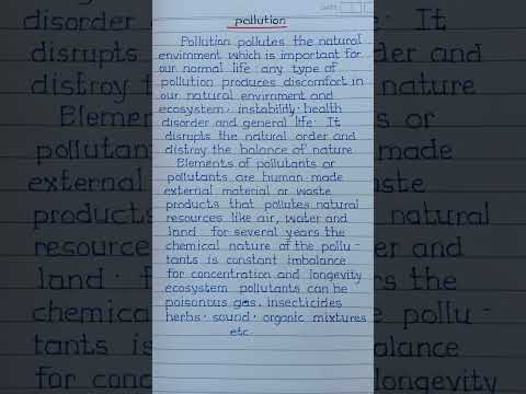 essay on pollution in english || 100-150 words essay on pollution || priny handwriting || #shorts