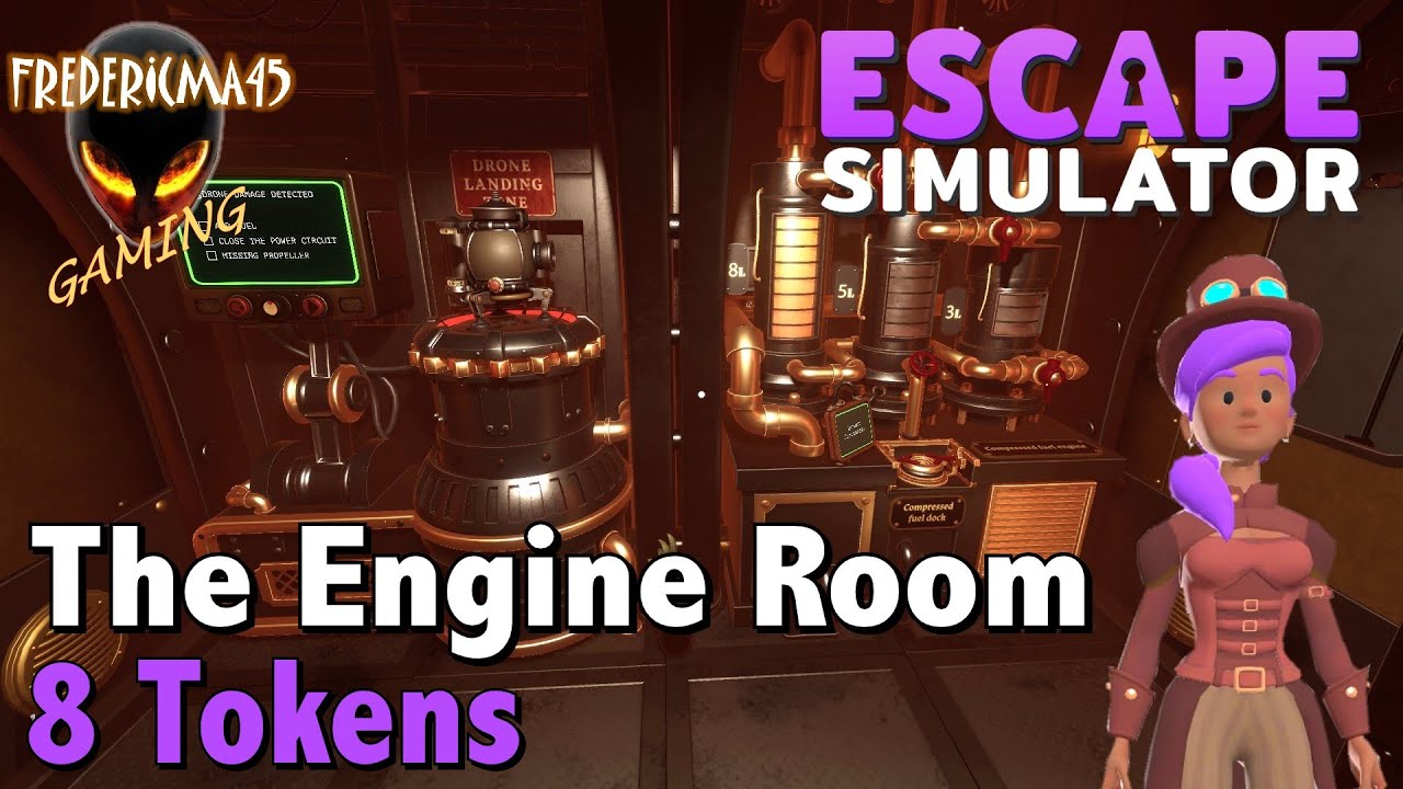 Escape Simulator : THE ENGINE ROOM Steampunk DLC / 8 Tokens Location