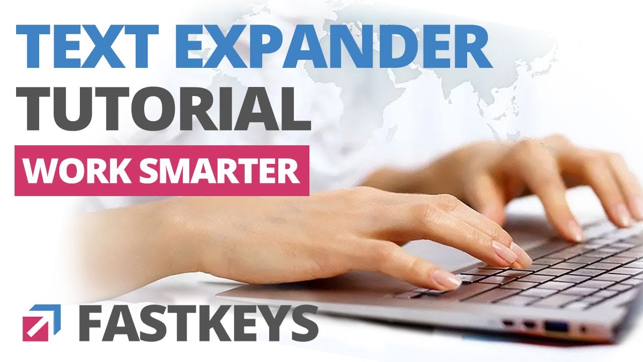 FastKeys Text Expander Complete Tutorial (With Extra Tips)