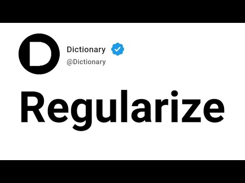 Regularize Meaning In English