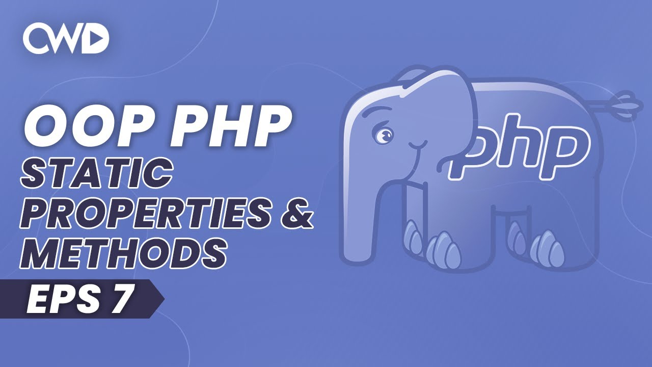 Static Properties & Methods In OOP PHP | Introduction To Object-Oriented PHP | PHP Tutorials