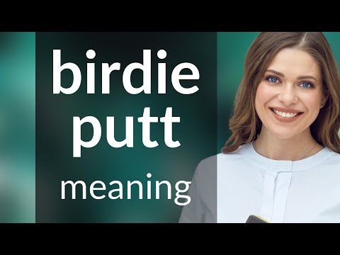 Mastering Golf Vocabulary: The Meaning of "Birdie Putt"