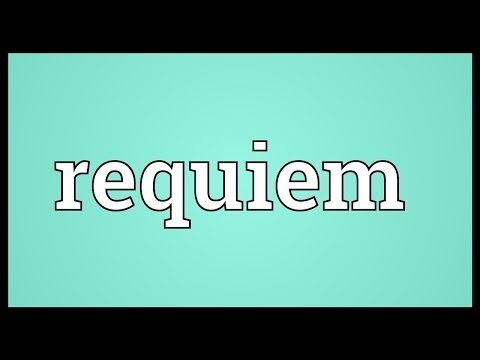 Requiem Meaning