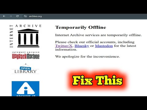 Fix internet archive temporarily offline |internet archive not working | service availability issues