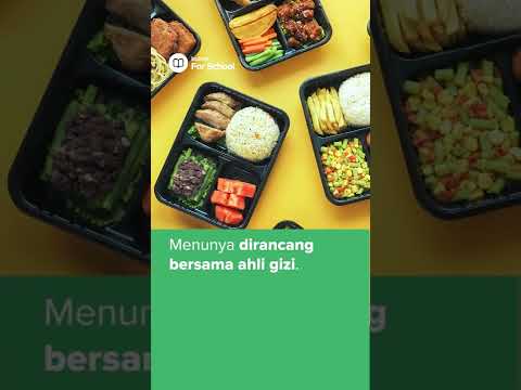 Makanan Bergizi untuk Anak di Sekolah Tiap Hari | Kulina for School II
