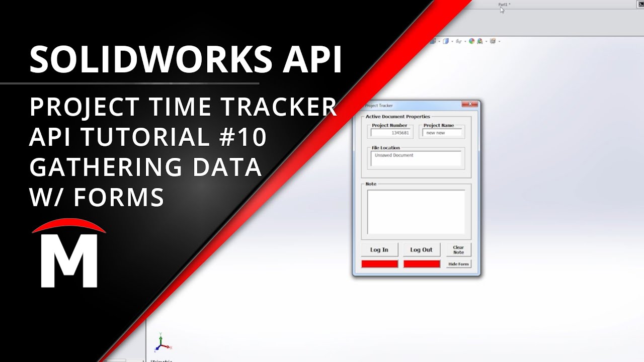 Project Time Tracker - Gathering Form Data - SOLIDWORKS API Tutorial #10
