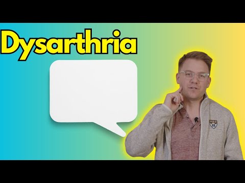 What's Dysarthria?
