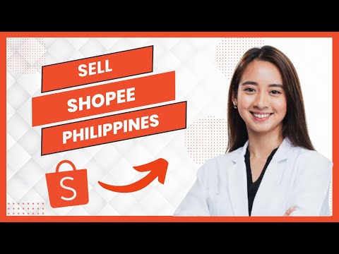 How to Sell on Shopee Philippines 2025 (Best Method)