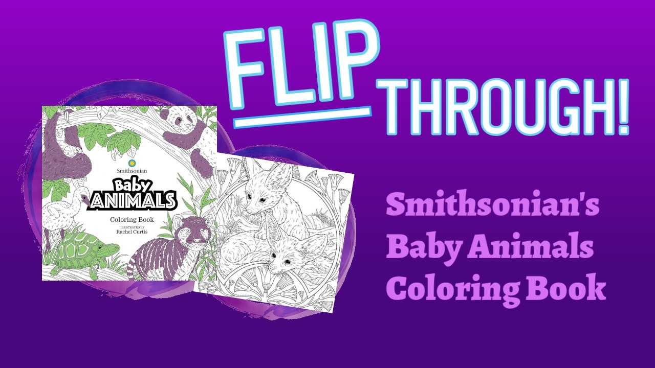 Smithsonian Baby Animals Adult Coloring Book Flip Through