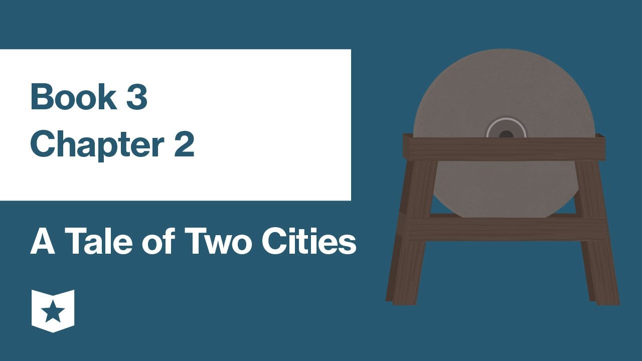 A Tale of Two Cities by Charles Dickens | Book 3, Chapter 2