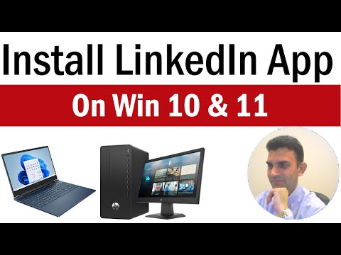 How to Install LinkedIn App in Windows 11 | LinkedIn Desktop App | Linkedin Desktop App Download