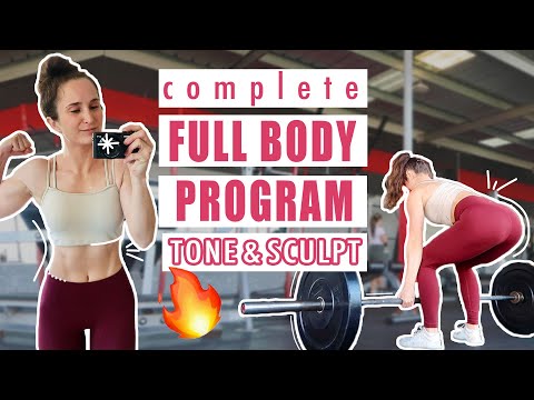 Complete FULL BODY WORKOUT PROGRAM | Sculpt & Tone Your Body