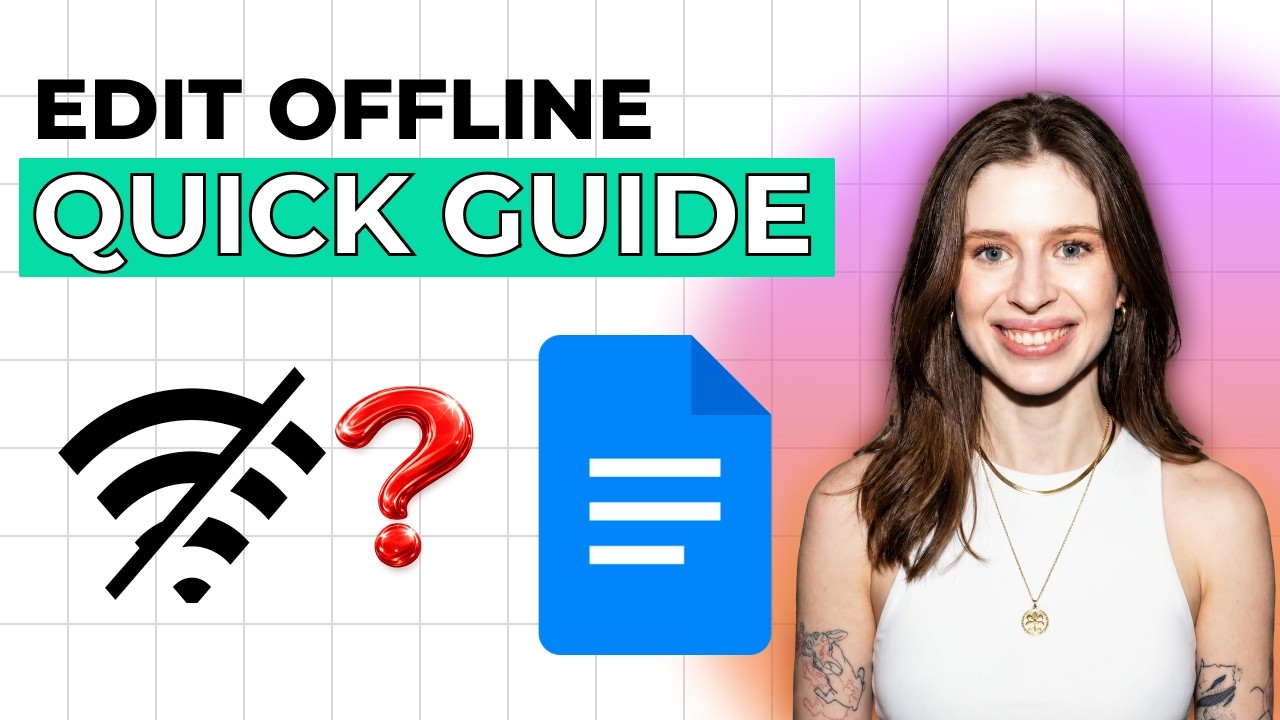 How to Edit Google Docs Offline [2026 Full Guide]