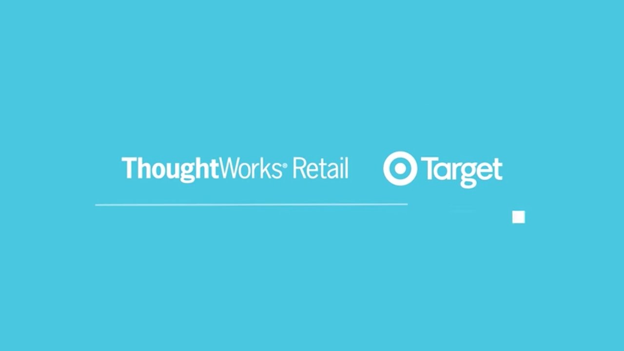 Target & ThoughtWorks  |  Mobile Driven Digital Transformation