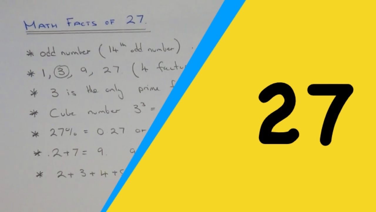 The Number 27. What Are The Maths Facts About Twenty-seven