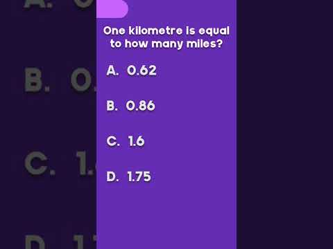 1 kilometer is equal to how many miles? - Quiz Series Q24