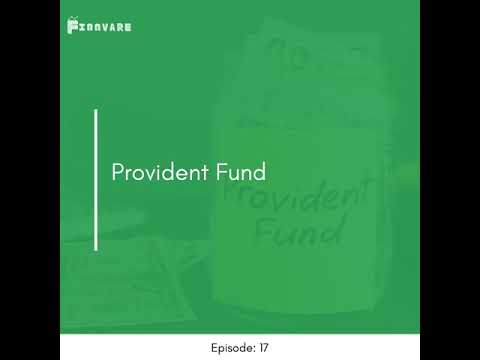 Epi 17 Provident Fund