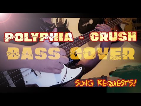 Polyphia - Crush (BASS COVER)