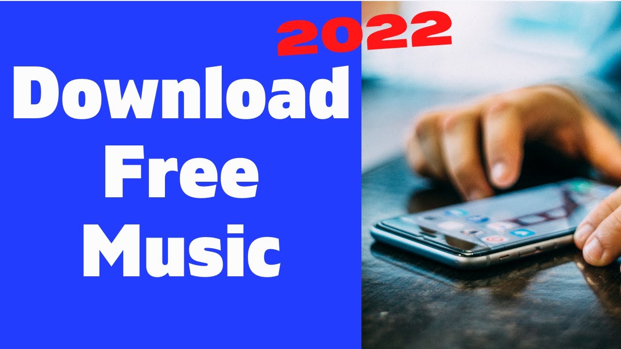 How to Download Free Music on Any Android Device (2022)