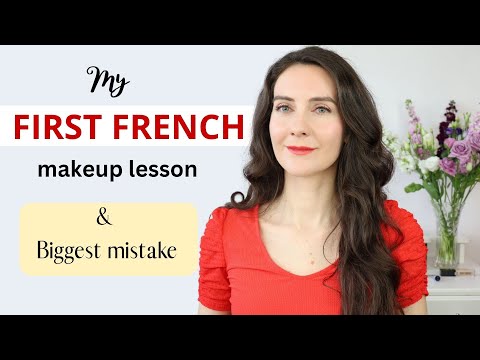 Two French makeup secrets |My first makeup lesson in France + Biggest Makeup Mistake (I still make)