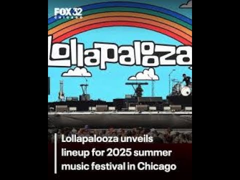 Lollapalooza 2025: The Ultimate Guide – Lineup, Tickets, Tips & More! | Music festival | Concert