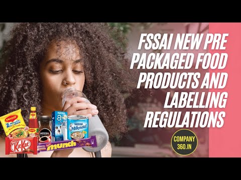 FSSAI New Pre Packaged Food Products And Labelling Regulations