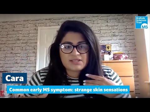 Common early symptoms in MS - Cara β strange skin sensations