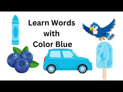 Learn Words with Color Blue | Fun with Blue: Kids' Objects You Won't Believe!