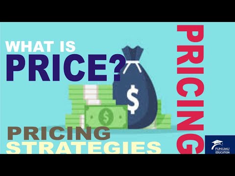 WHAT IS PRICE?, PRICING AND PRICING STRATEGIES, Funumu.com