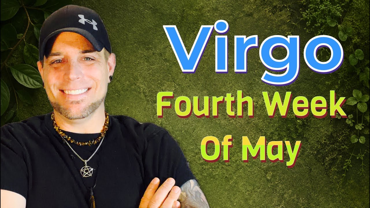 Virgo! They Want To Take It Slow! Last Week Of May 