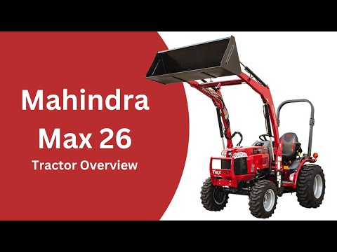 Mahindra Max 26XLT | Small Farm Canada - Small Farm Canada