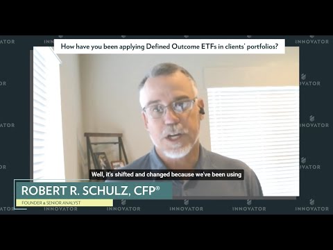 Innovator ETF Spotlight: Robert R. Schulz, CFP®, Founder & Senior Analyst, Schulz Wealth