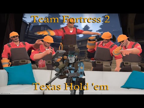 Steam Community :: Video :: Texas Hold 'em [TF2]