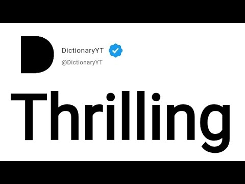 Thrilling Meaning in English