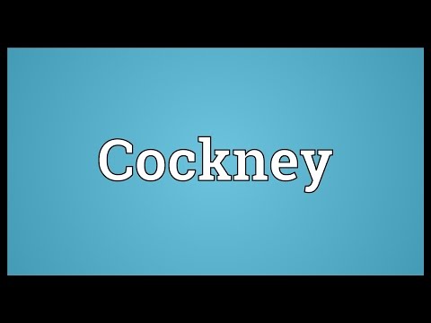 Cockney Meaning