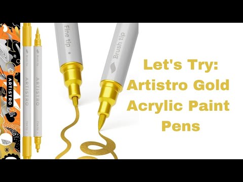 Let's Try | Artistro Gold Acrylic Paint Pens