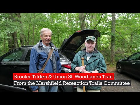 Brooks-Tilden & Union Street Woodlands Trail @ Marshfield, MA