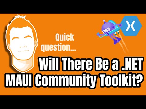 Will There Be a .NET MAUI Community Toolkit?
