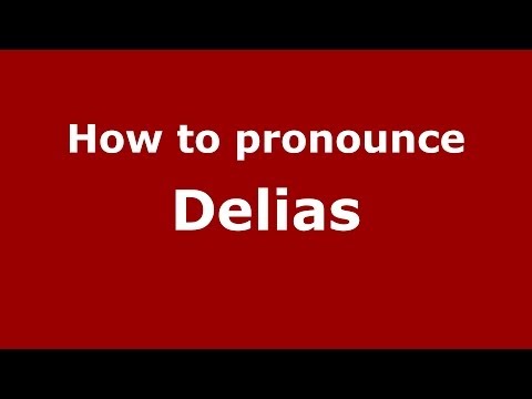 How to pronounce Delias (French/France) - PronounceNames.com