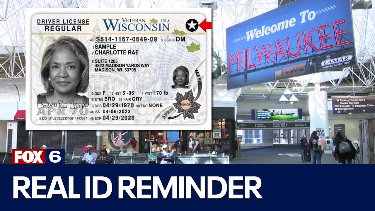 Wisconsin REAL ID reminders; new requirements start soon | FOX6 News Milwaukee