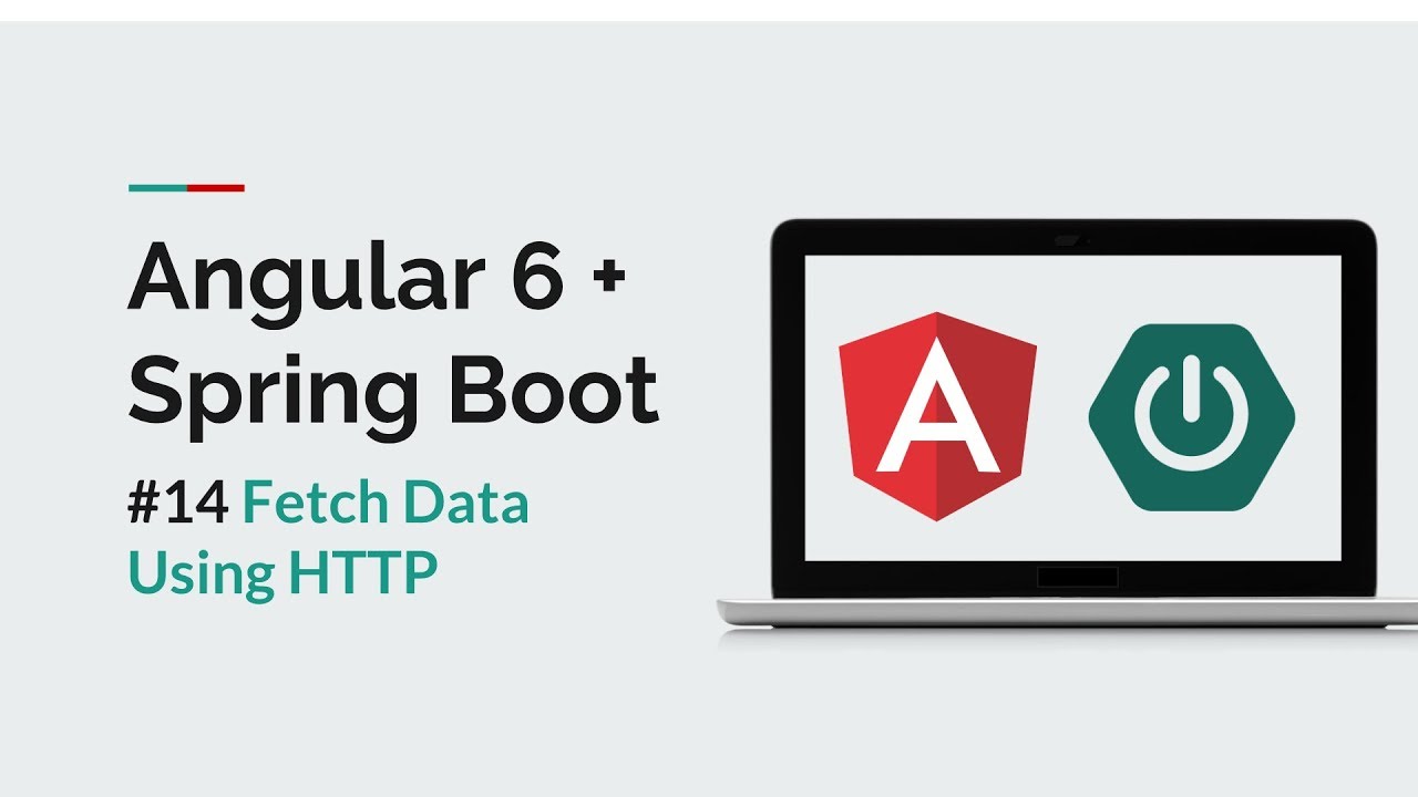 [Angular 6 + Spring Boot] #14 Fetch Data Using HTTP in Angular