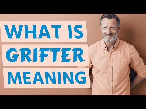 Grifter | Definition of grifter 📖
