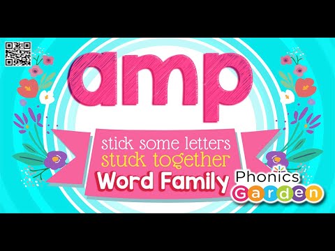 AMP | Word Family | Stick Some Letters Stuck Together | Phonics Garden