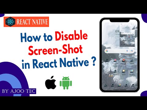 How to disable the Screen-shot in React-Native? || in Hindi