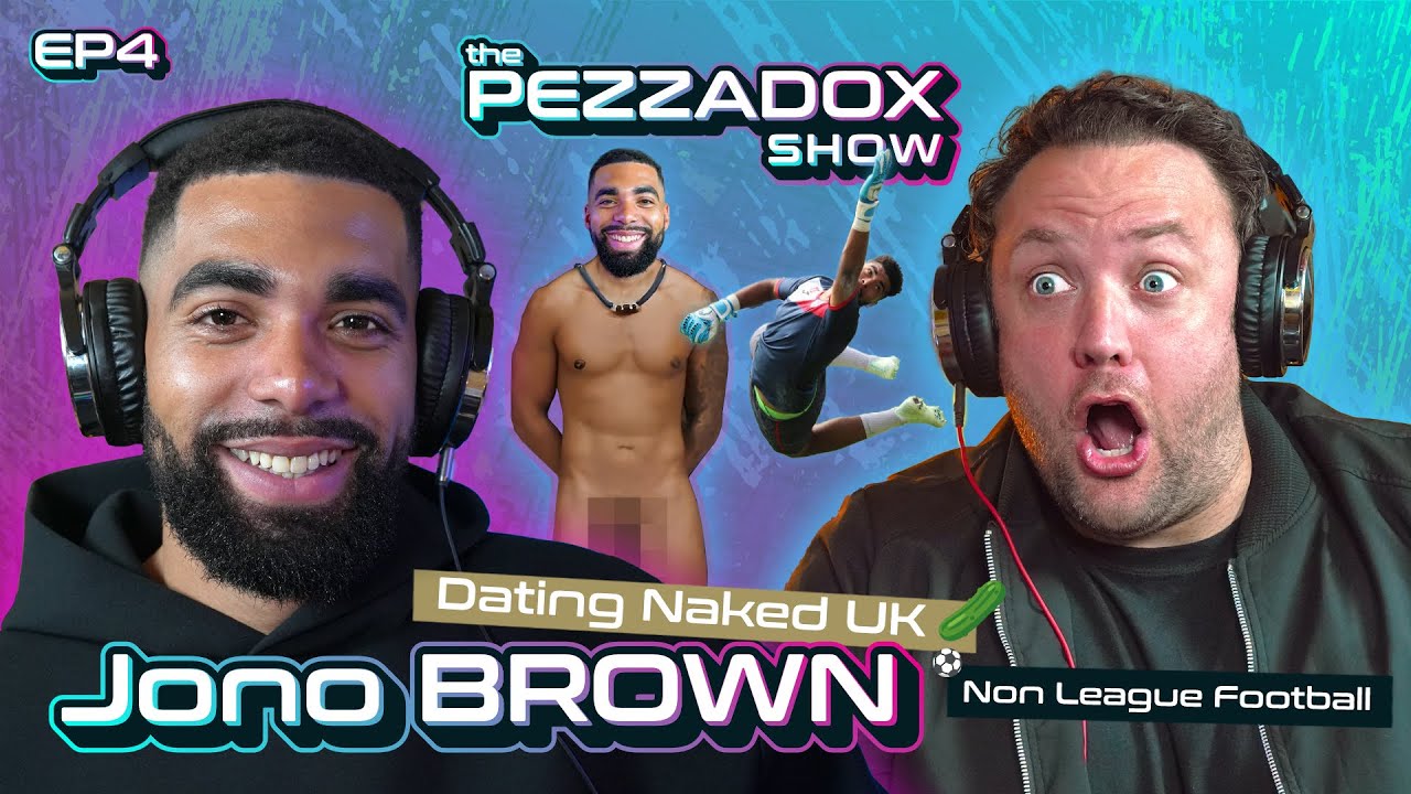 Jono Brown And Tiegan Rudge: What Happened To The Dating Naked UK ...