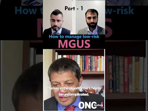 How to manage low-risk MGUS | Part - 1 - Dr. S. Vincent Rajkumar - #OncologyBrothers #cancer #shorts